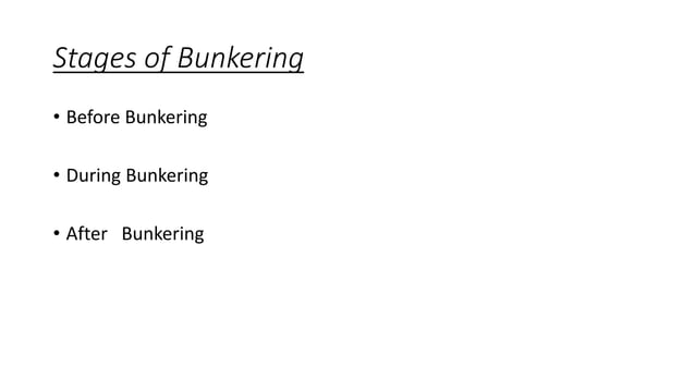 Safe bunkering practices | PPTX