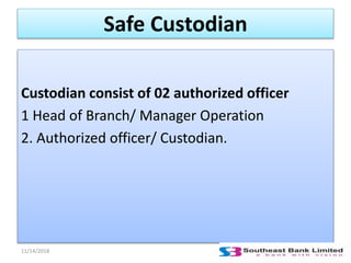 Safe custody final | PPTX