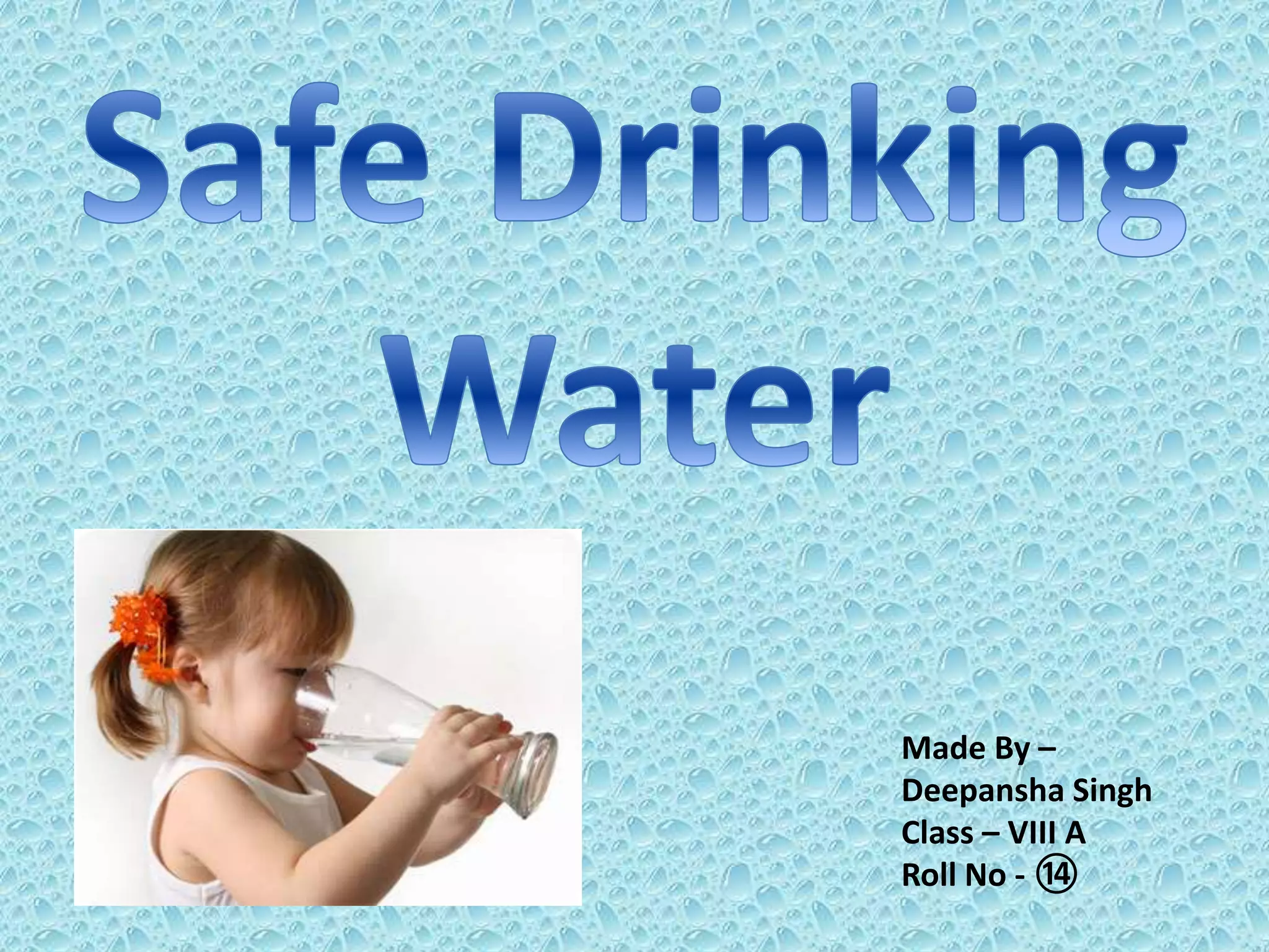Safe drinking water | PPTX