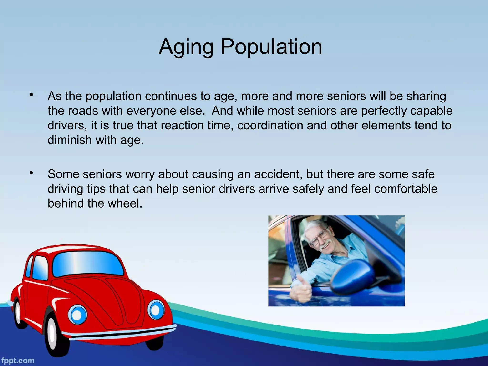 Safe driving tips for seniors | PPT