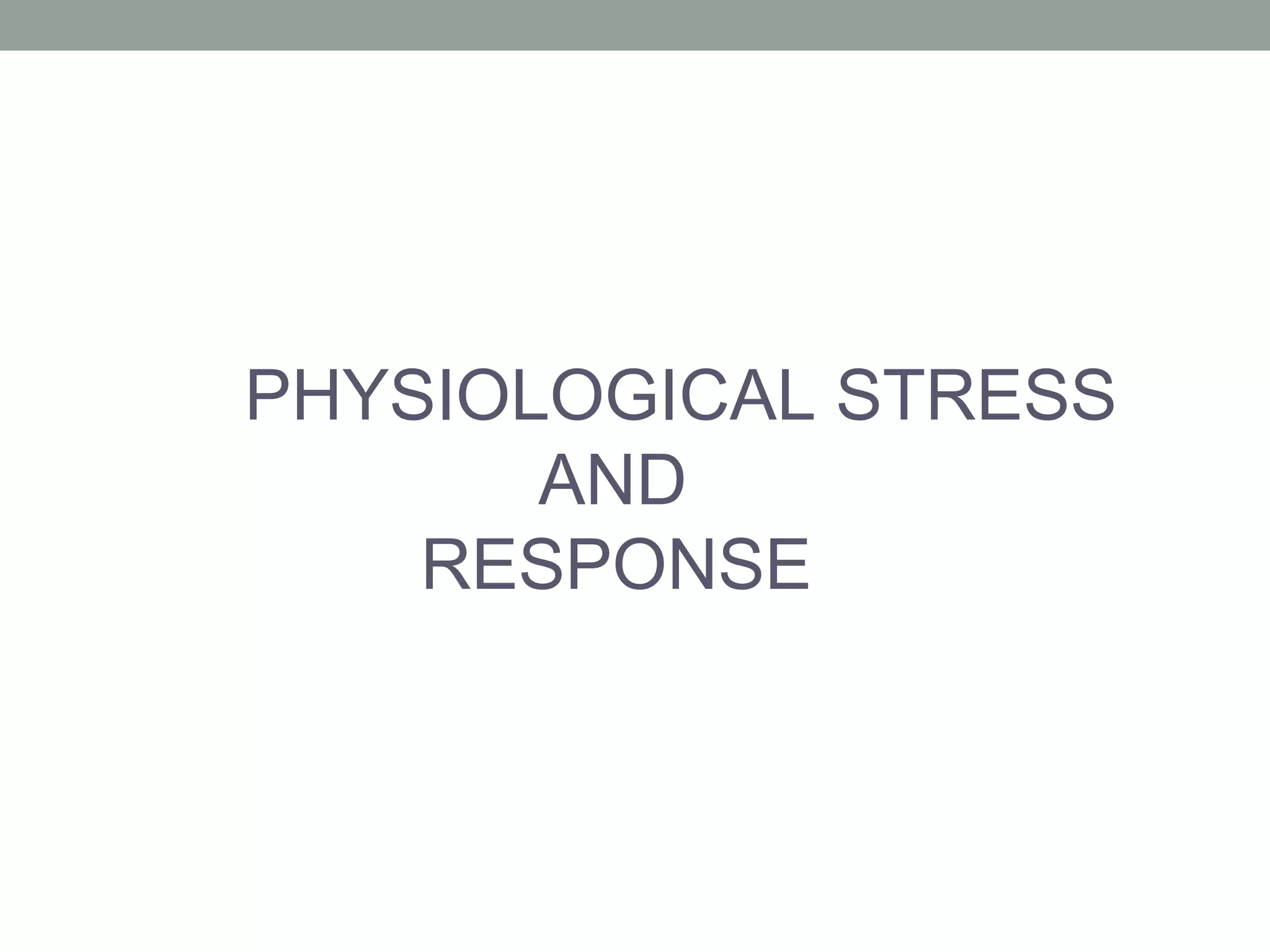 physiological stress and response | PPT