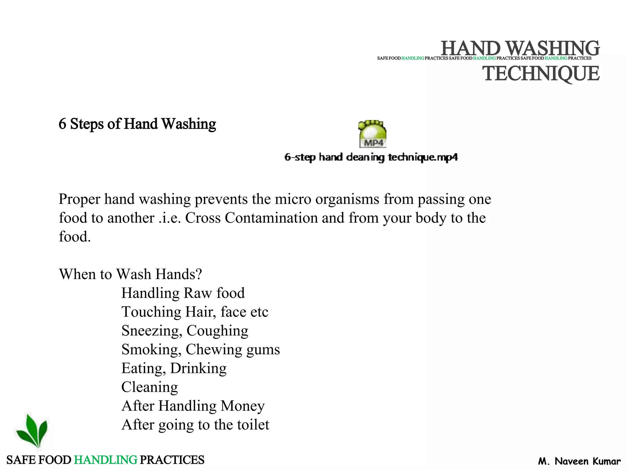 Safe food handling practices by M.Naveen Kumar | PPTX