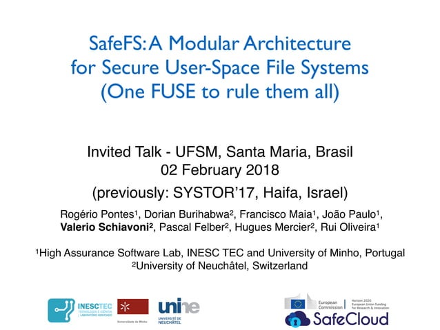 SafeFS: A Modular Architecture for Secure User-Space File Systems (One FUSE to rule them all) | PPT