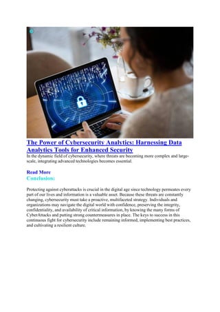 Safeguarding the Digital Realm Understanding CyberAttacks and Their Vital Countermeasures.pdf