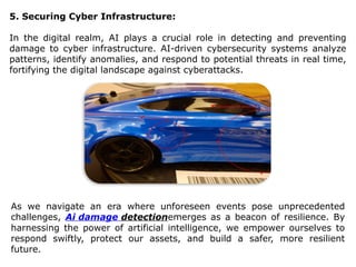 Safeguarding Tomorrow The Role of AI in Damage Detection.pptx