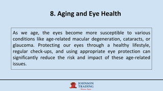 Safeguarding Vision_Eye Protection Importance.pptx | Eye and Vision ...