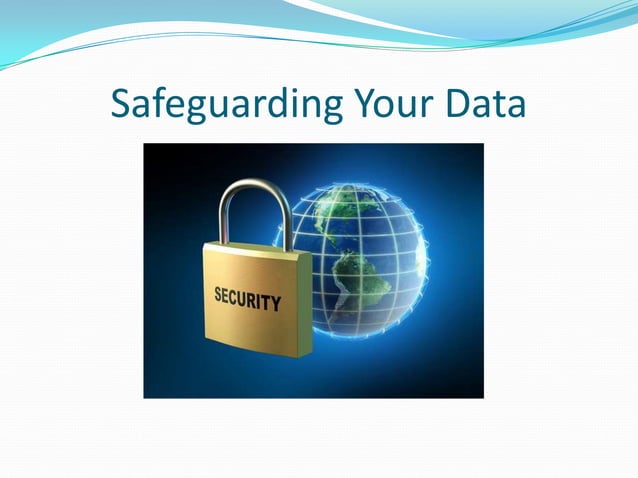 Safeguarding Your Data | PPTX