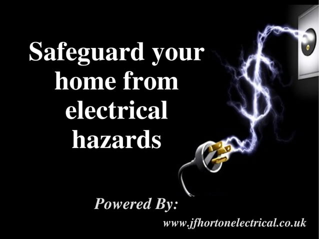 Safeguard Your Home From Electrical Hazards | PDF