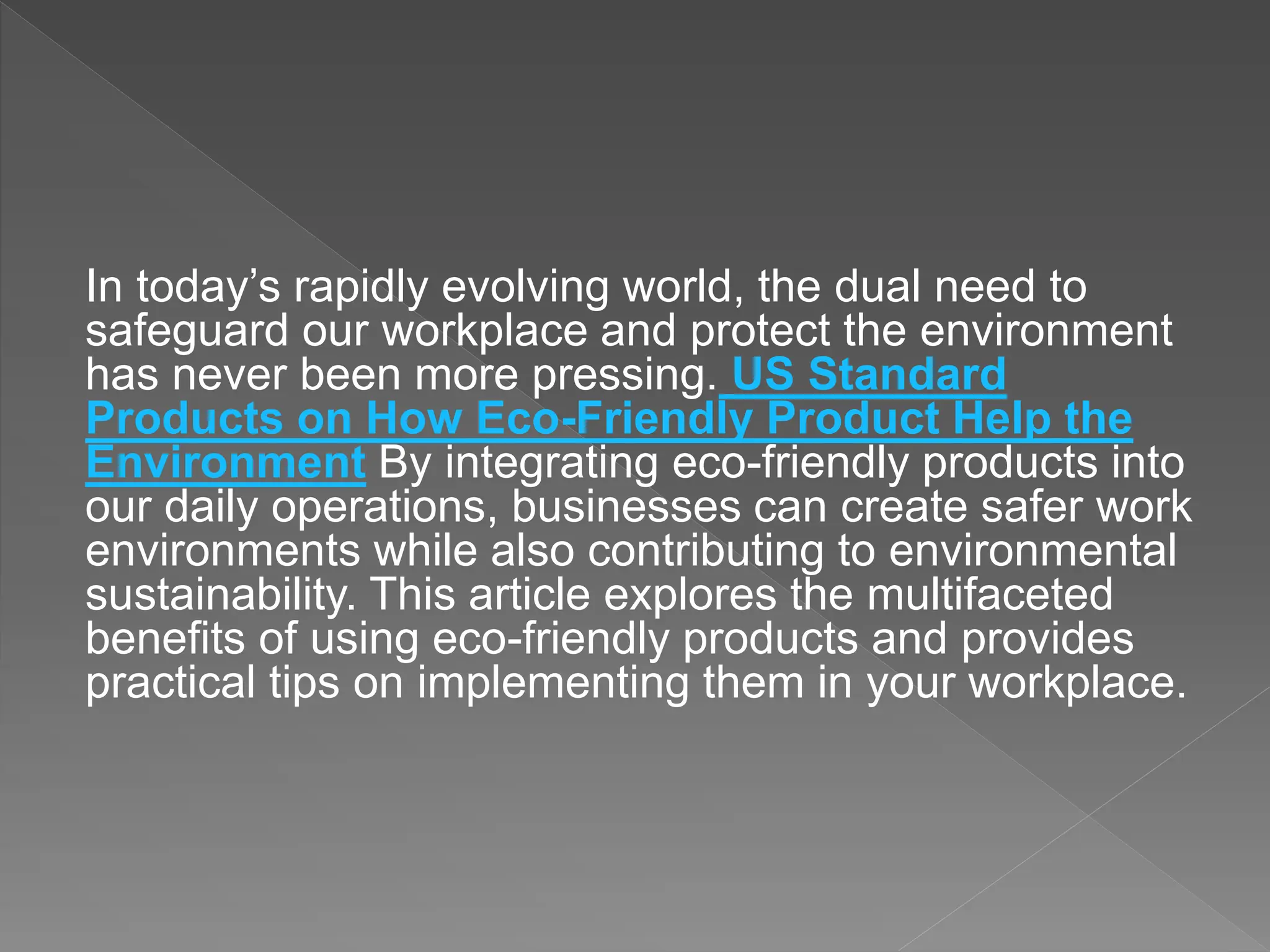 Safeguard Your Workplace and the Environment with Eco-Friendly US ...