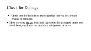 Safe handling of fruits and vegetables | PPTX