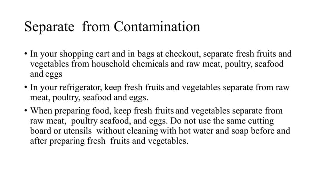 Safe handling of fruits and vegetables | PPTX