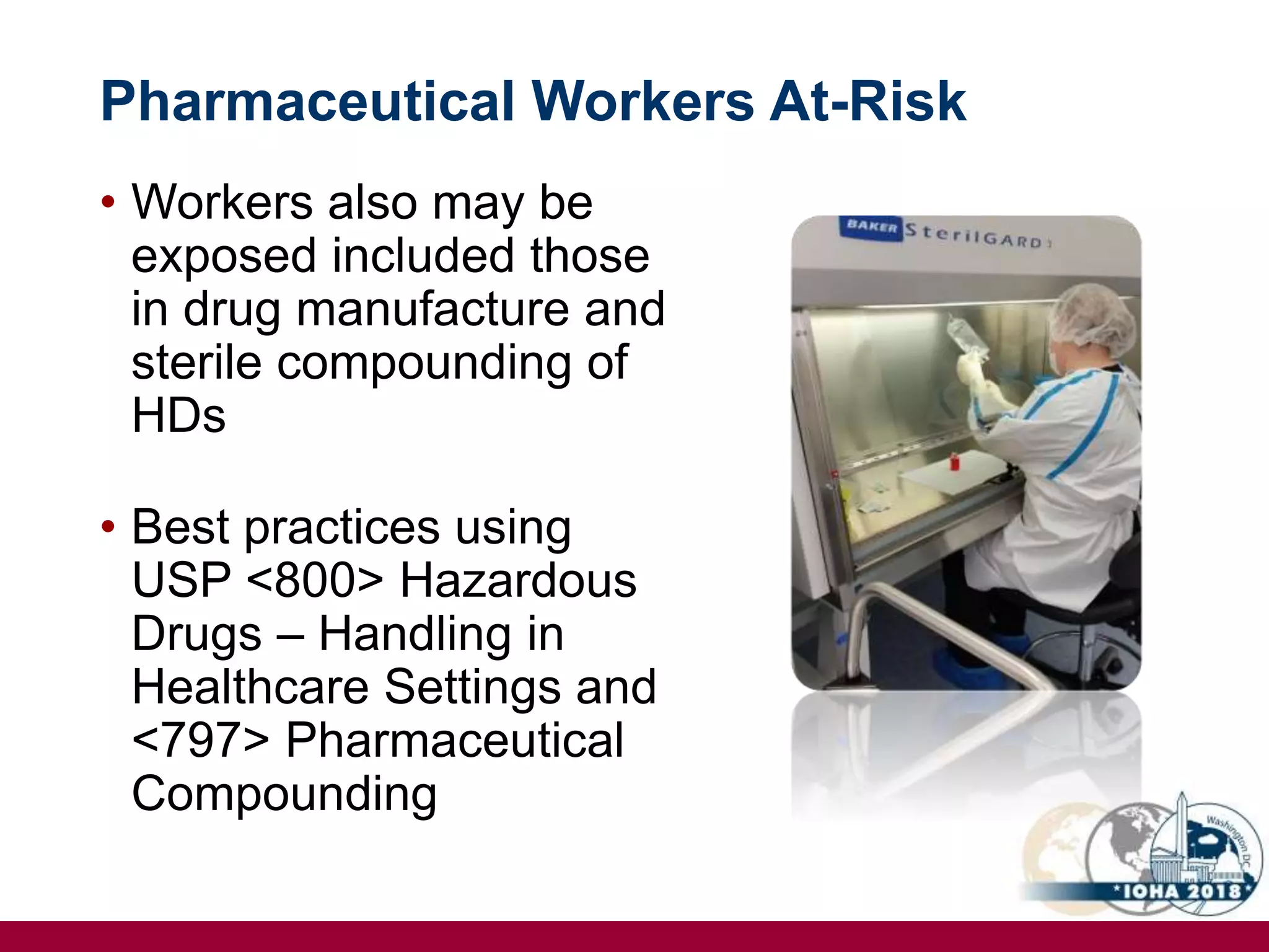 Safe Handling of Hazardous Drugs and USP in the Healthcare Industry | PPTX