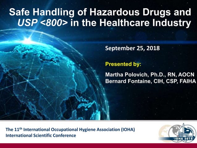 Safe Handling of Hazardous Drugs and USP in the Healthcare Industry ...