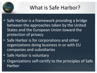 Safe Harbor: A framework for US – EU data privacy | PPTX