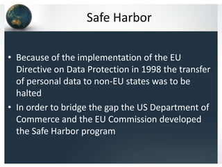 Safe Harbor: A framework for US – EU data privacy | PPT