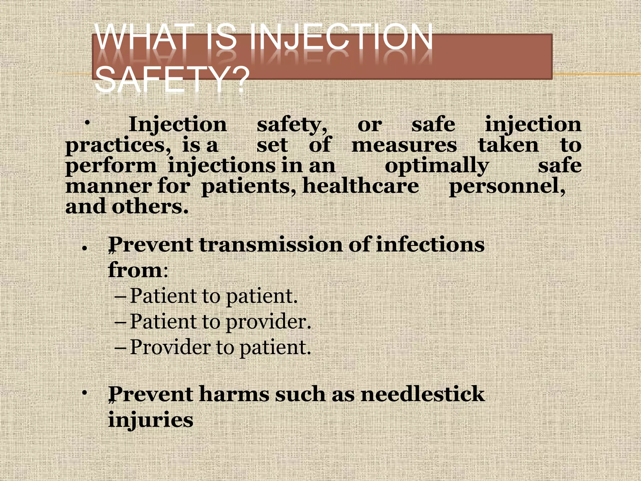 Safe Injection Practice Injection Safety Pptx First Aid Injuries