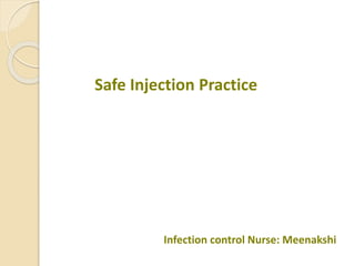 Safe injection practices | PPTX
