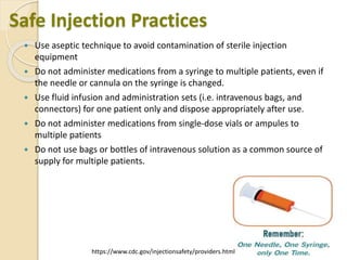 Safe injection practices | PPTX