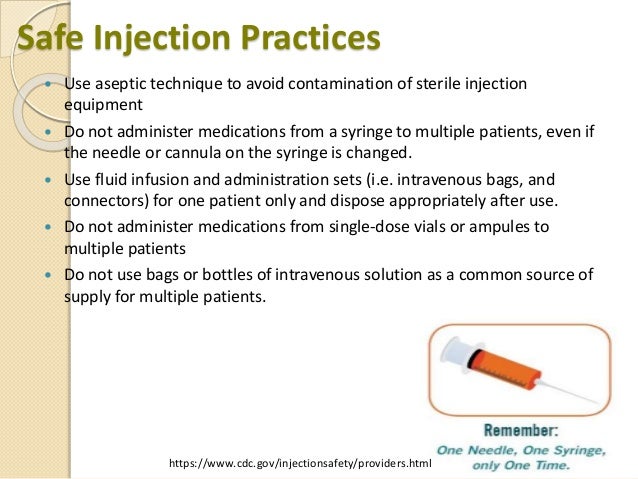 Safe injection practices