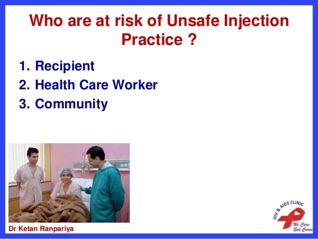 Safe injection practices for Doctors and nurses