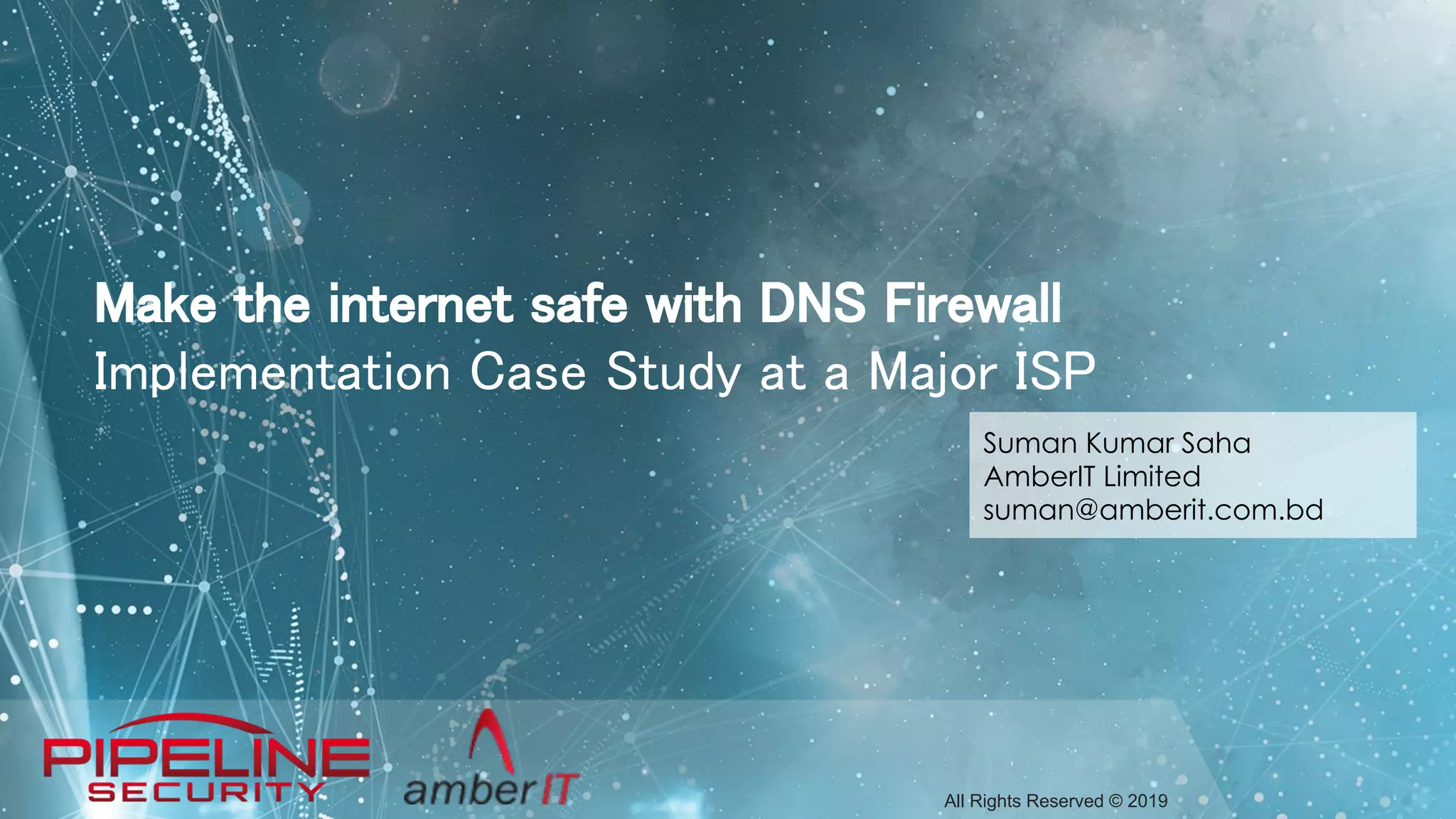 Make the internet safe with DNS Firewall | PPT