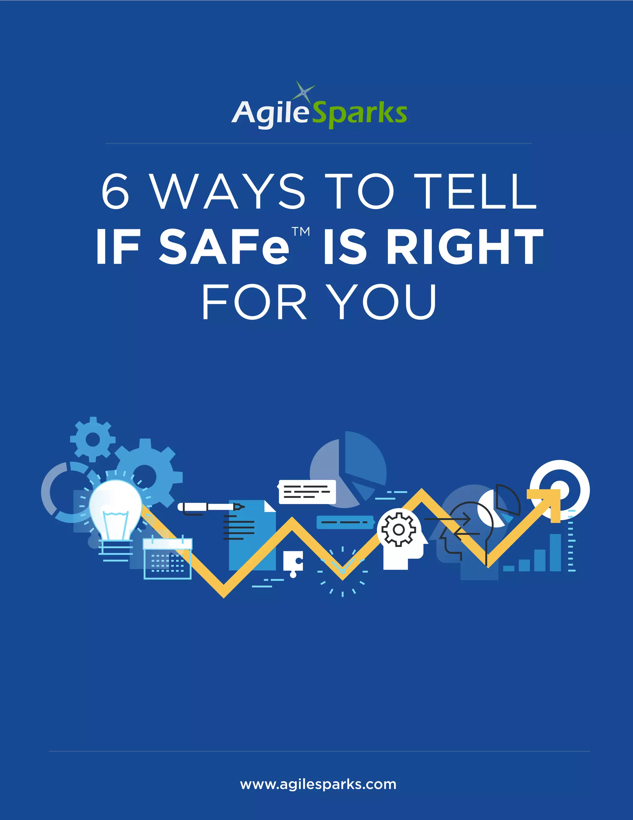 Scaled Agile Framework Safe In The Trenches Pdf