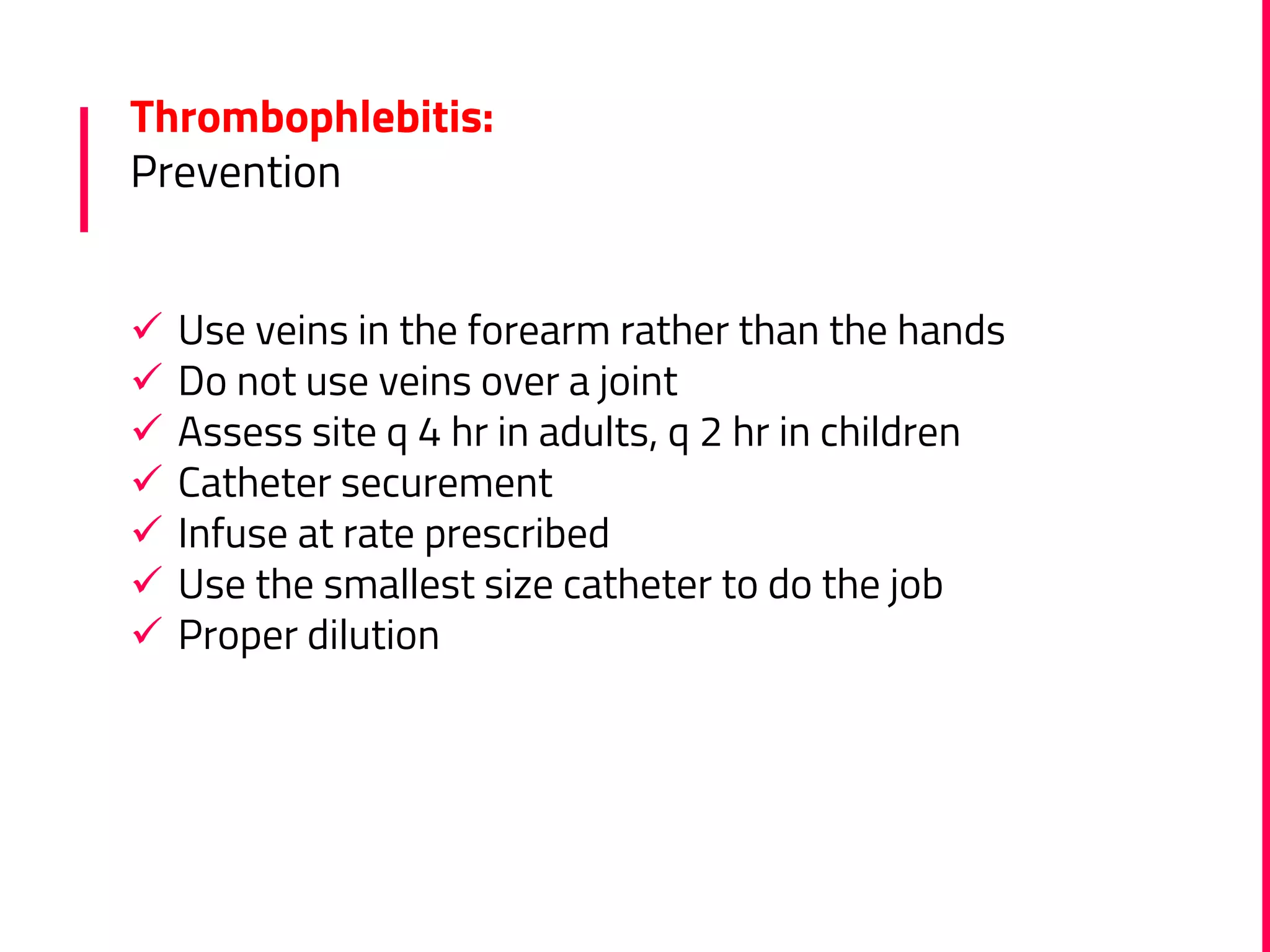 Safe iv cannulation (prevention of iv thrombophlebitis) | PDF