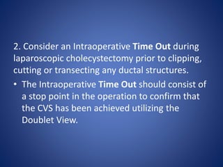 Safe laparoscopic cholecystectomy finale | PPTX