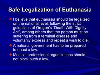 Safe legalization of euthanasia | PPT