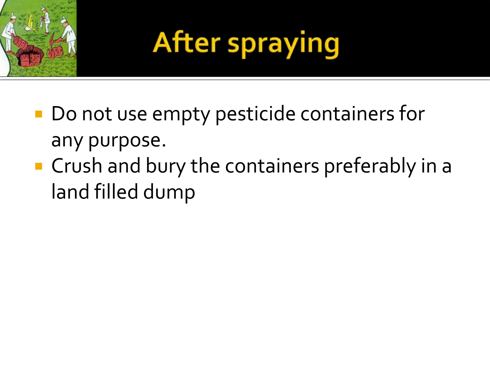 Safe handling and use of pesticides in crops | PPTX