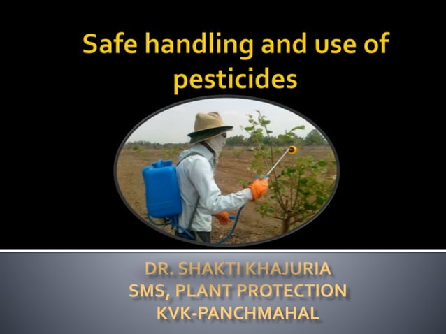 Safe handling and use of pesticides in crops | PPTX | Gardening | Home ...