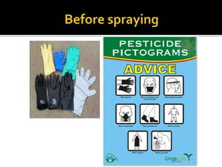 Safe handling and use of pesticides in crops | PPTX