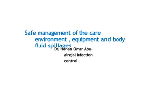 Safe management lecture 4.pptx infection control | PPTX