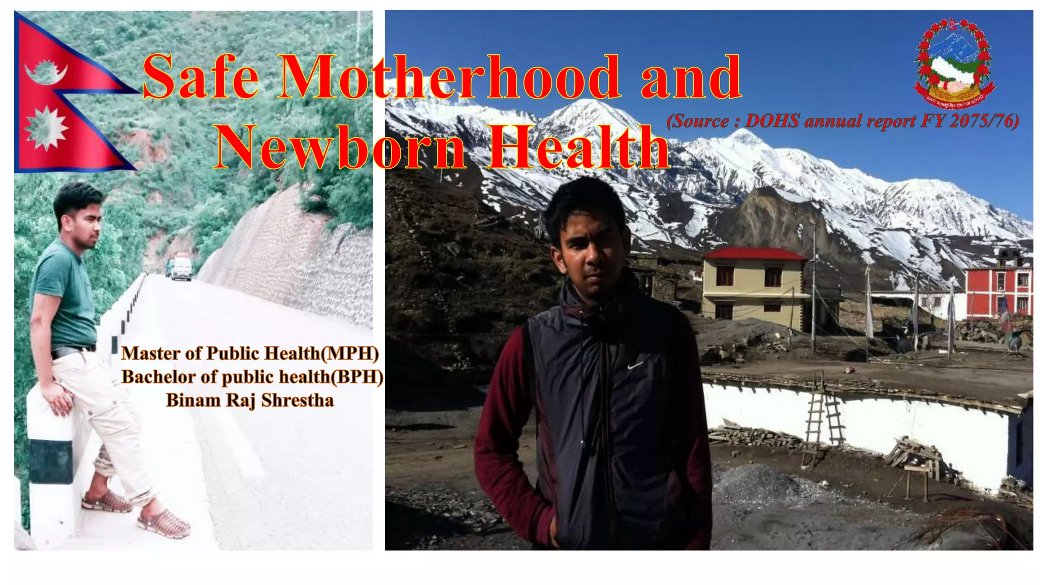 Safe Motherhood and Newborn Program | PPTX