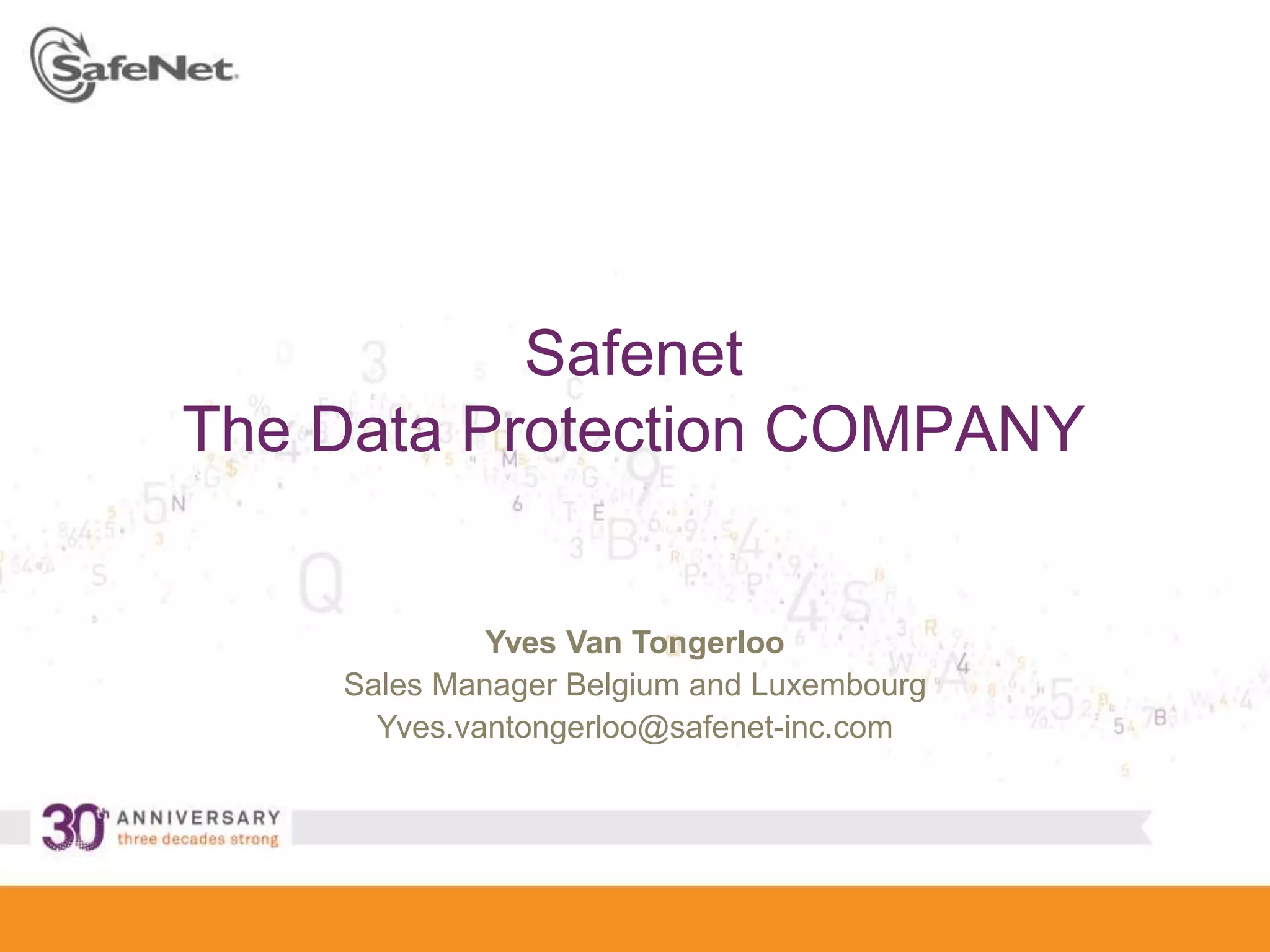 SafeNet overview 2014 | PPTX