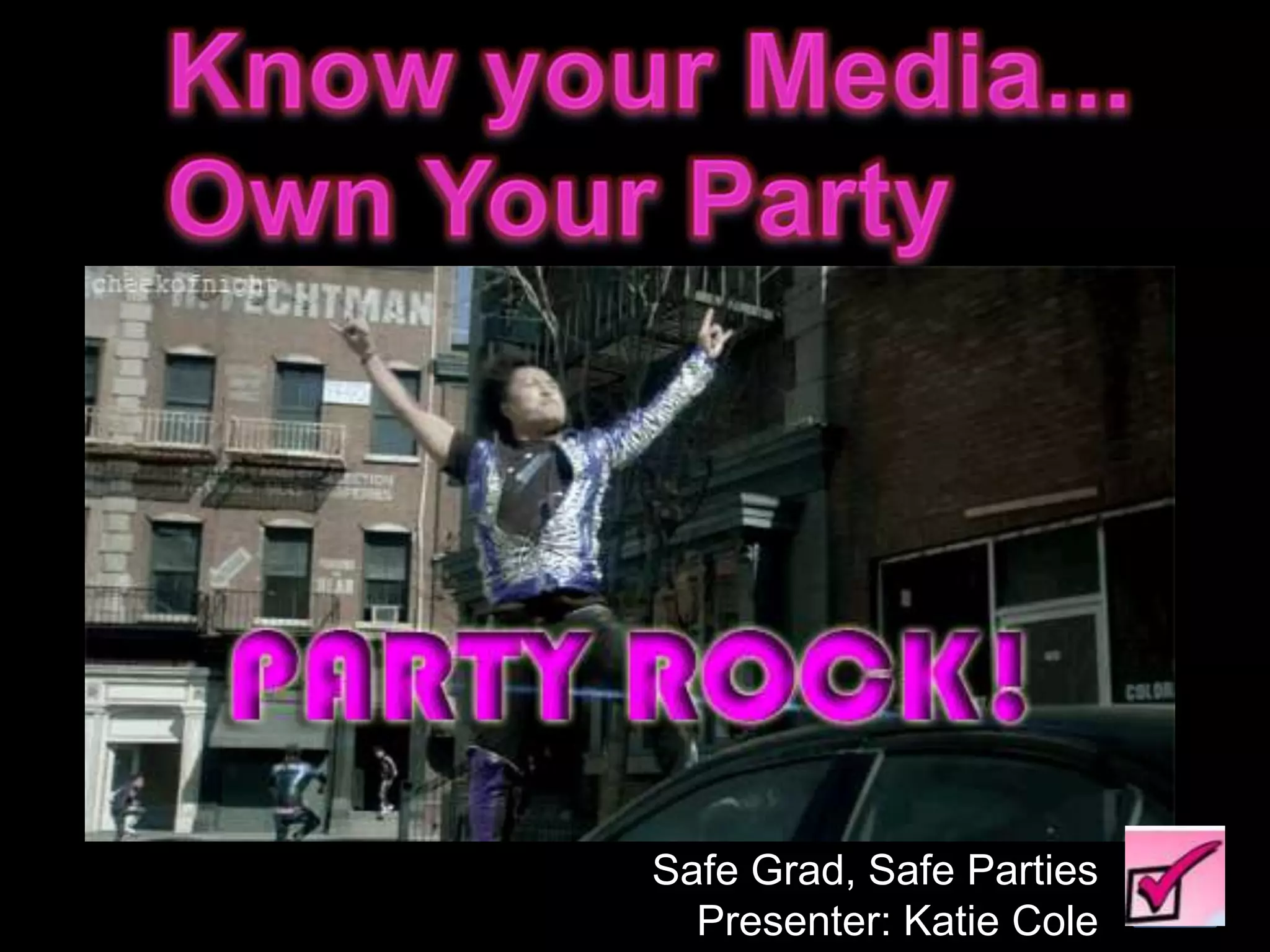 Safe Grad, Safe Parties | PPTX