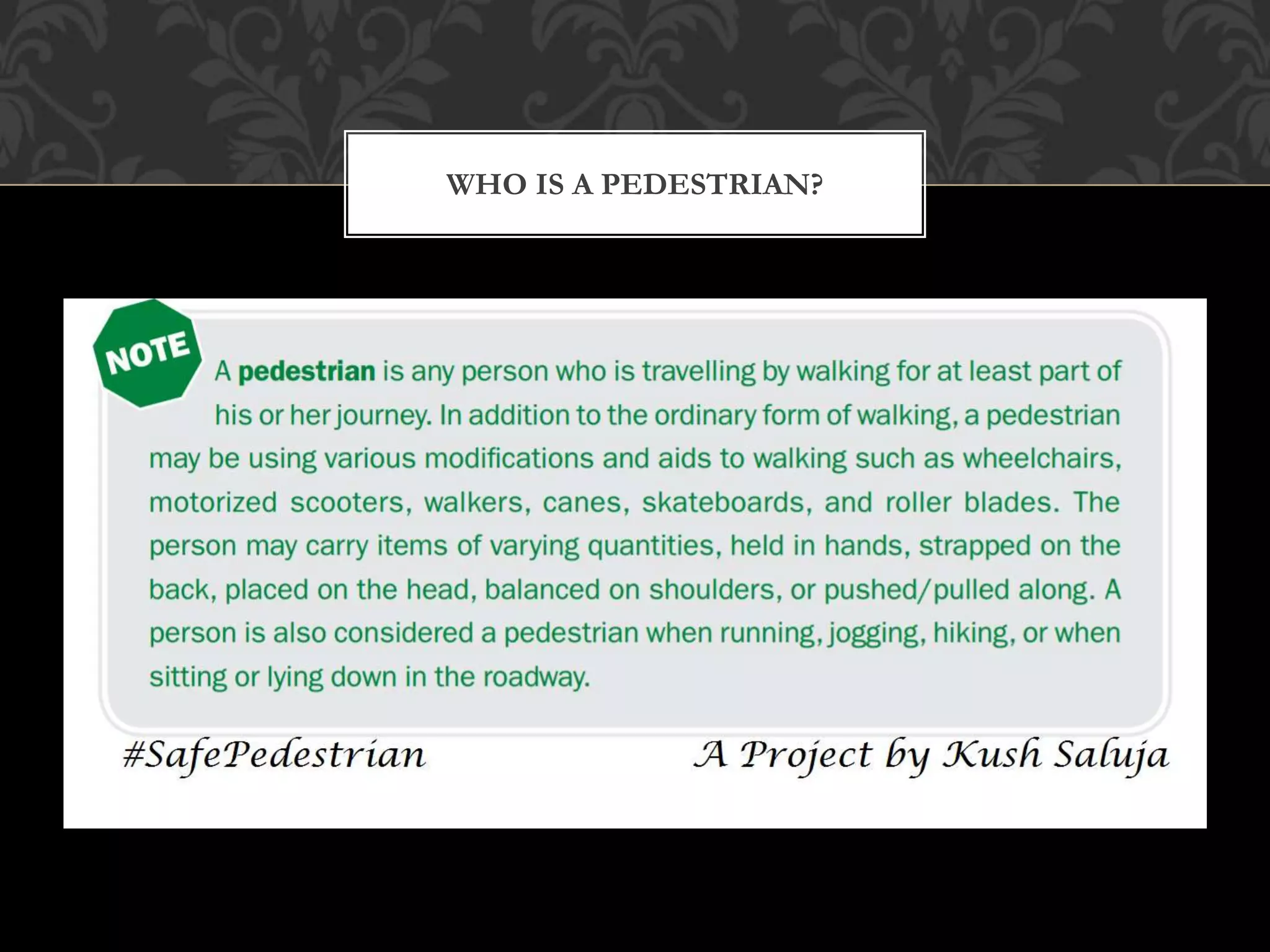 Safe pedestrian rules on road by kush saluja | PPT