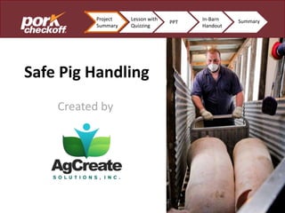 Safe Pig Handling | PPT