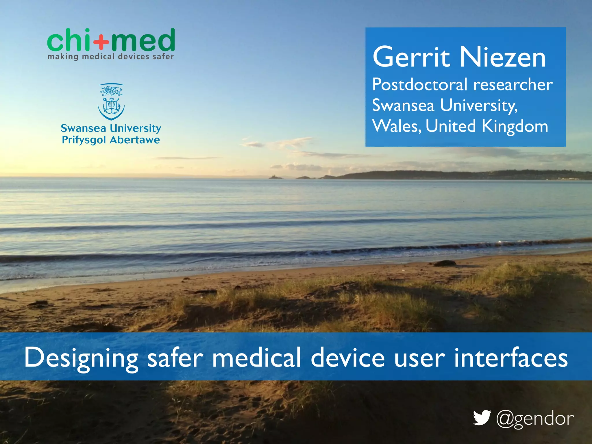 Safer medical device user interfaces by Gerrit Niezen | PPT
