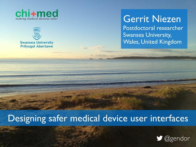 Safer medical device user interfaces by Gerrit Niezen | PDF