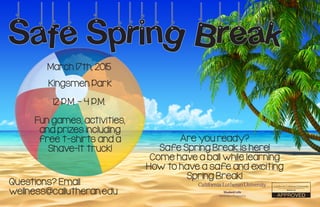 Safe Spring Break Poster | PPT