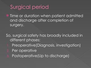 Safe surgery principles and management.pptx