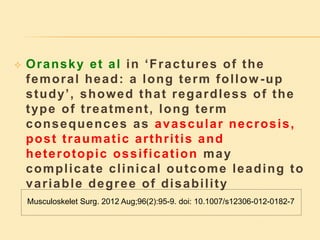 Safe surgical dislocation for femoral head fractures.dr mohamed ashraf ...