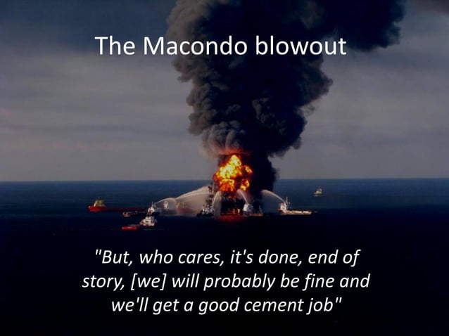 The Macondo blowout | PPT