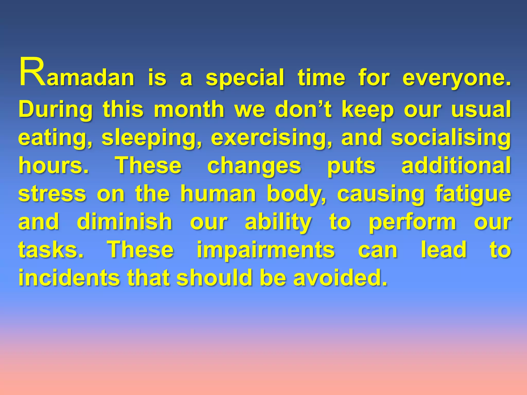 Safety & health in ramadan by ammar | PPTX