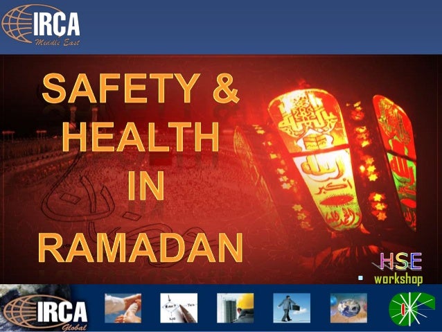 Safety & health in ramadan by ammar