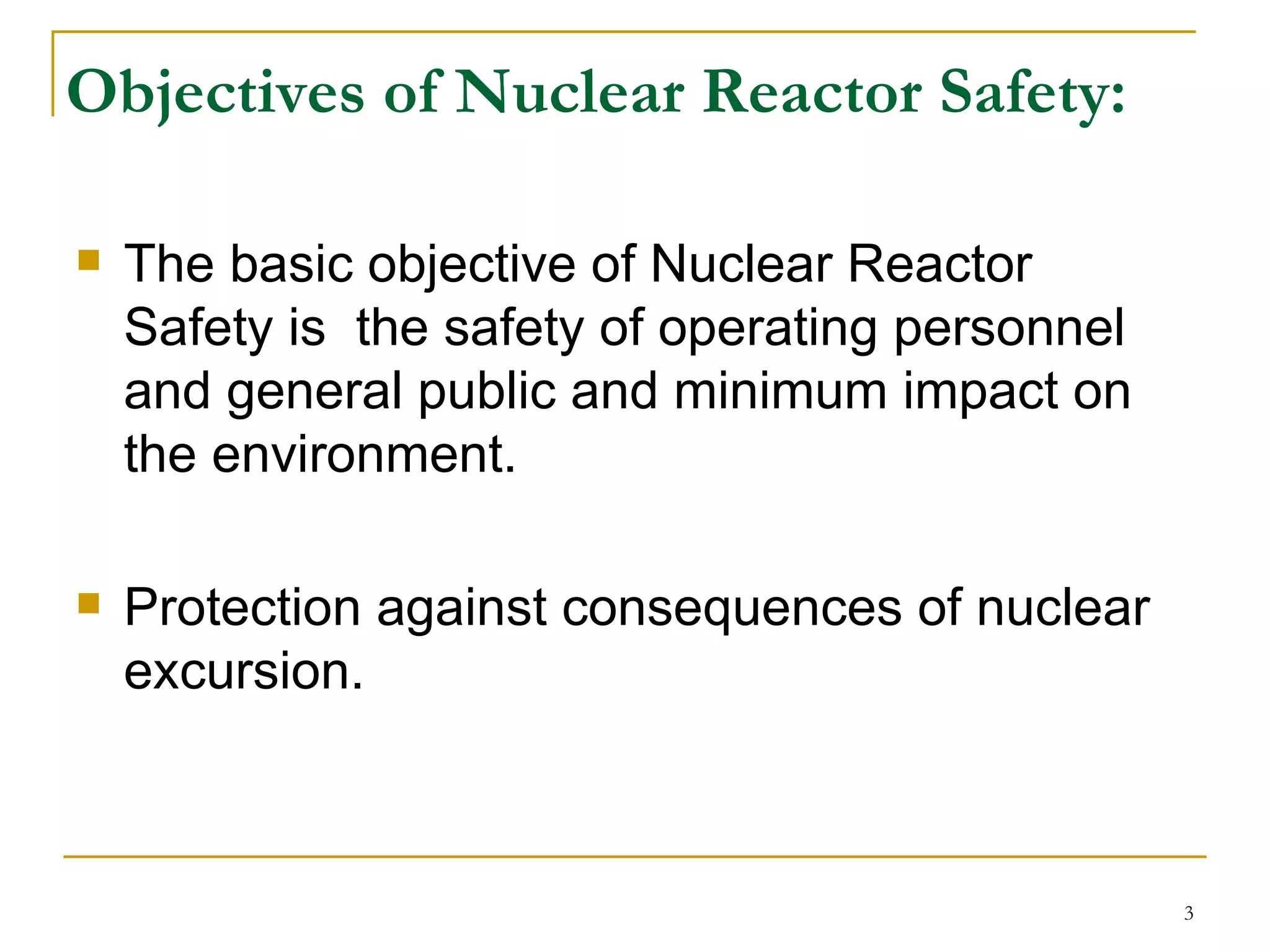 safety aspects of nuclear reactor | PPT