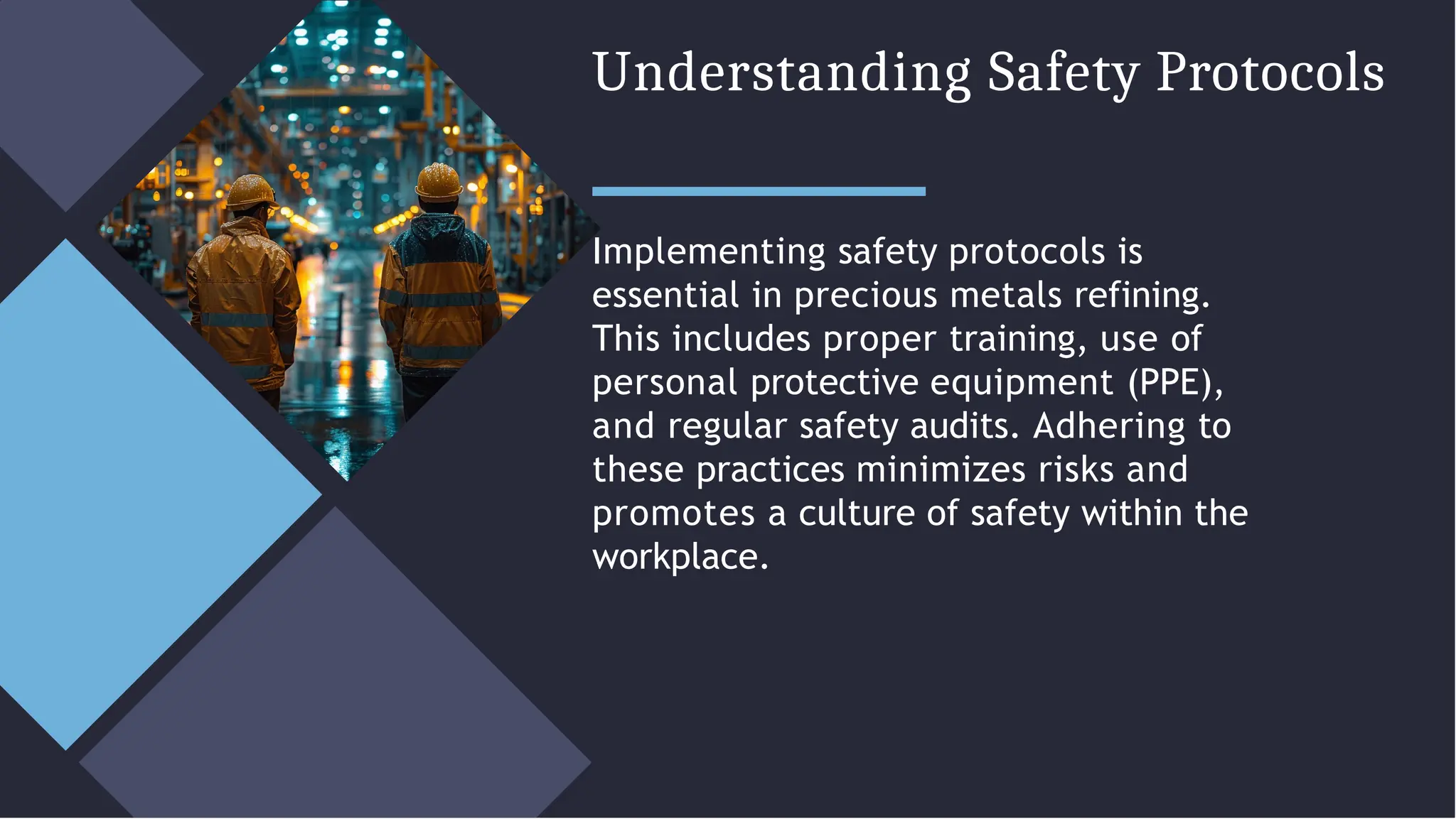 Safety Measures and Best Practices in Precious Metals Refining | PPTX