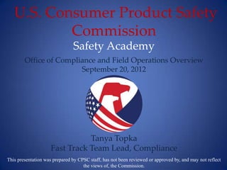 2012 Safety Academy: Fast Track Program | PPTX