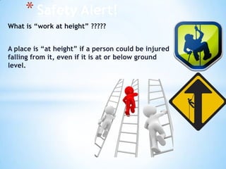 Safety alert! work at height, near site machinery | PPT